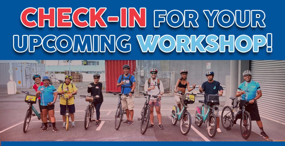 Workshop Check In - Hawai‘i Bicycling League